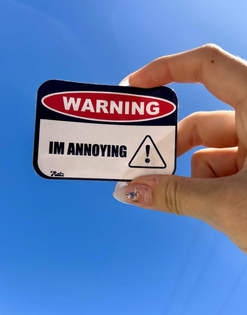 WARNING: I'm Annoying! Sticker - Etsy