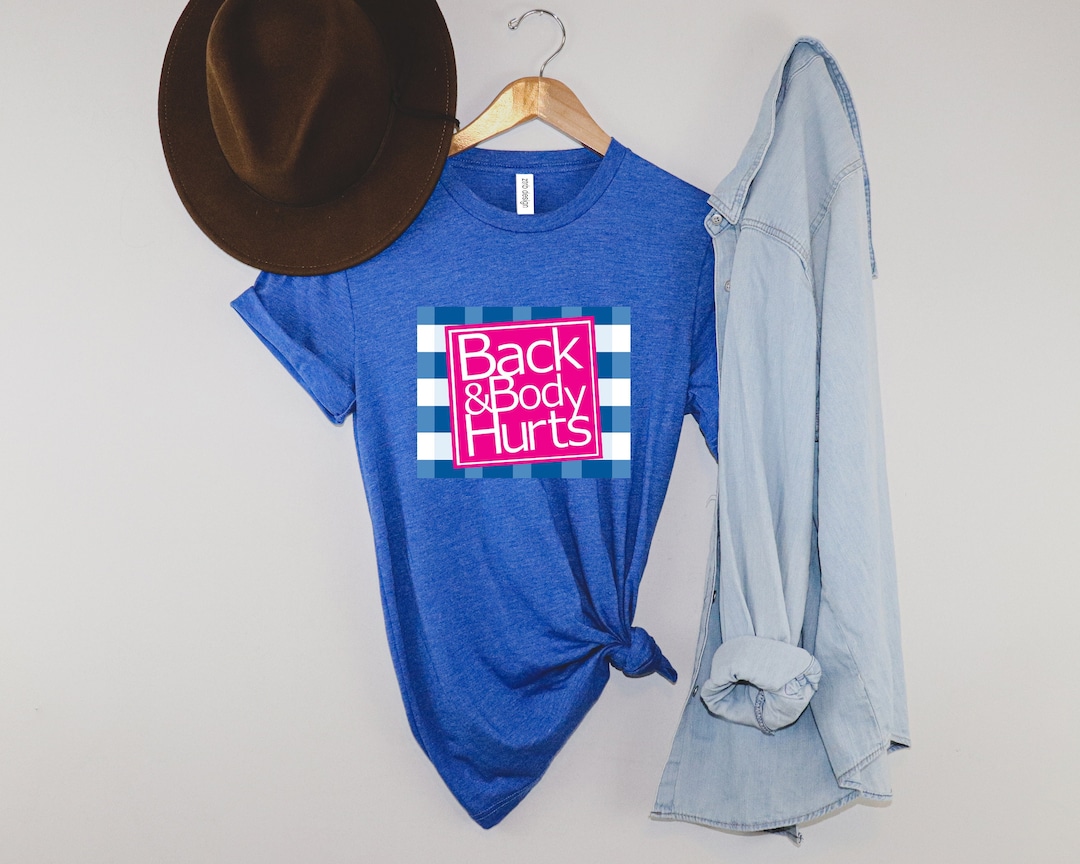 Back and Body Hurts Shirt, Gift Shirt, Pharmacy Technician Gifts ...