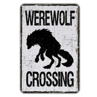 Werewolf Sign, Werewolf Breeding Area, Werewolf Gift, Urban Legends ...