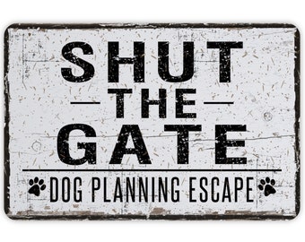 Funny Dog Gate Sign - Etsy