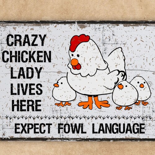 Crazy Chicken Lady Funny Rustic Custom Metal Sign Modern - Etsy