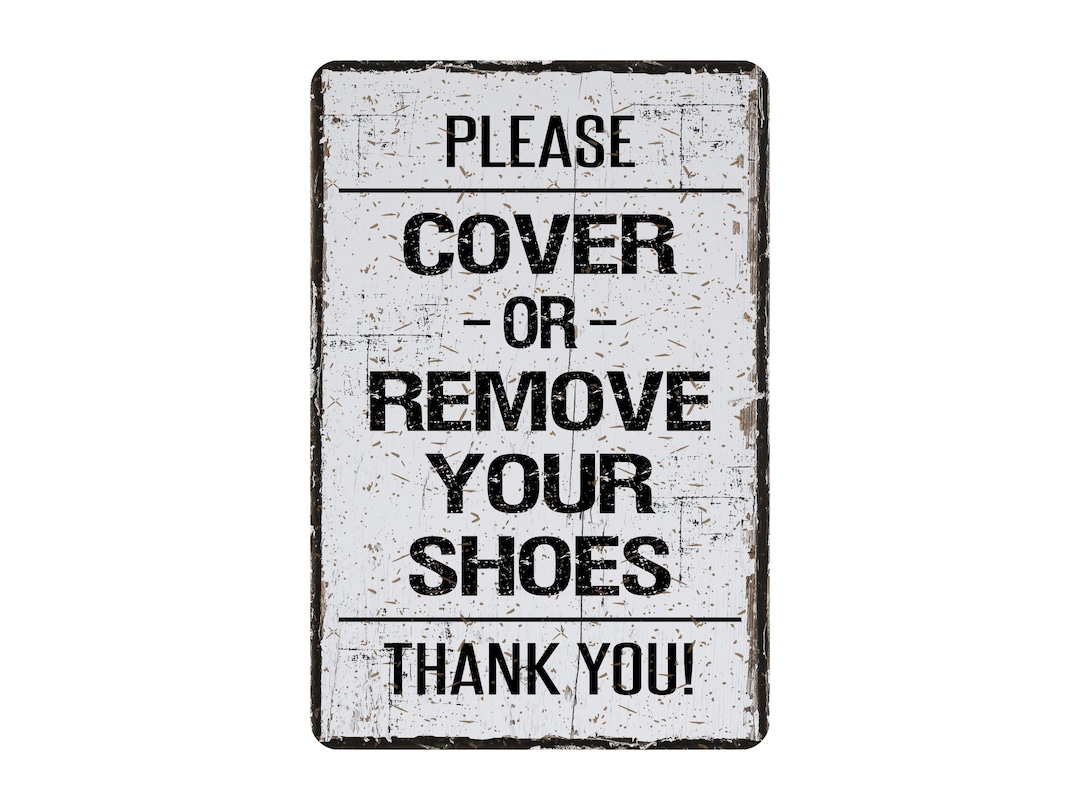 Please Cover or Remove Your Shoes Sign, Rustic Contemporary Modern ...