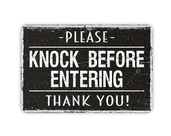 Please Knock and Wait Before Entering Thank You Sign Metal Indoor or ...