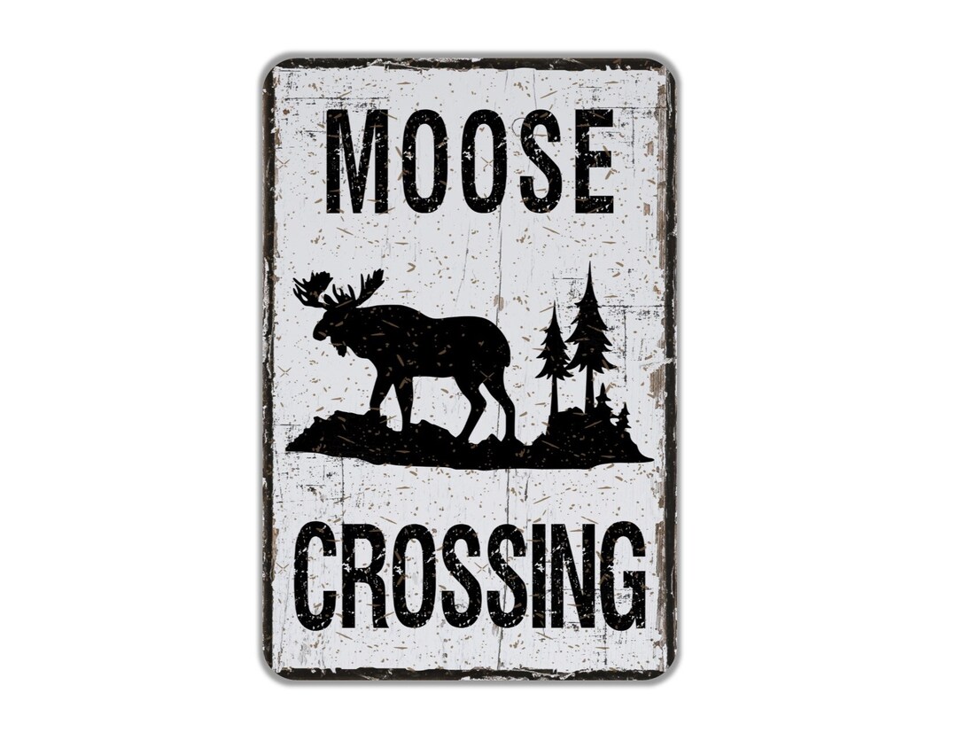Distressed Moose Crossing Sign, Rustic Style Contemporary Modern ...