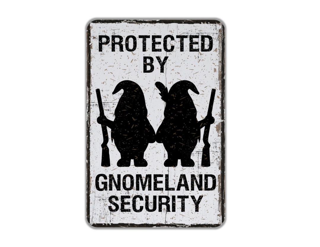 Funny Gnomeland Security Sign, Custom Rustic Contemporary Modern ...