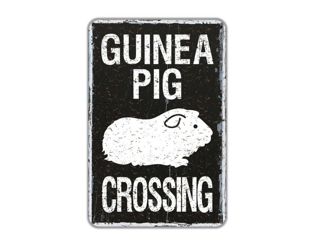 Pet Guinea Pig Crossing Sign, Rustic Contemporary Modern Farmhouse ...