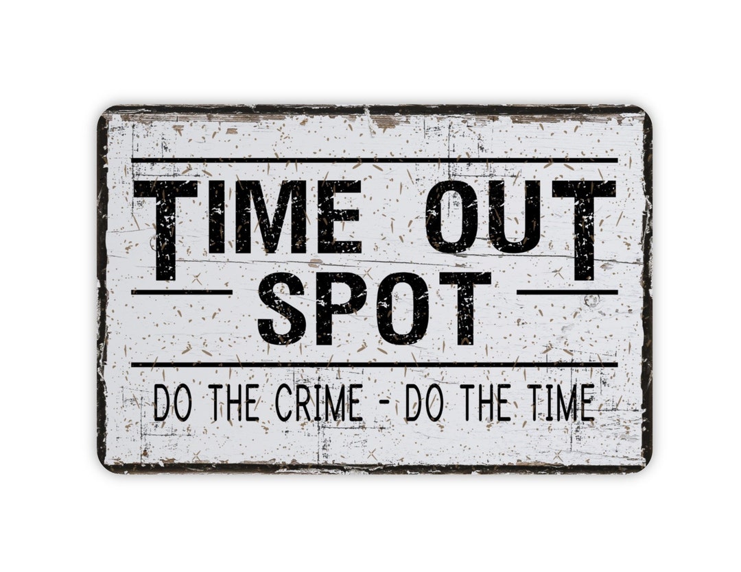 Time Out Spot Metal Sign, Custom Modern Farmhouse Wall Decor, Kids ...