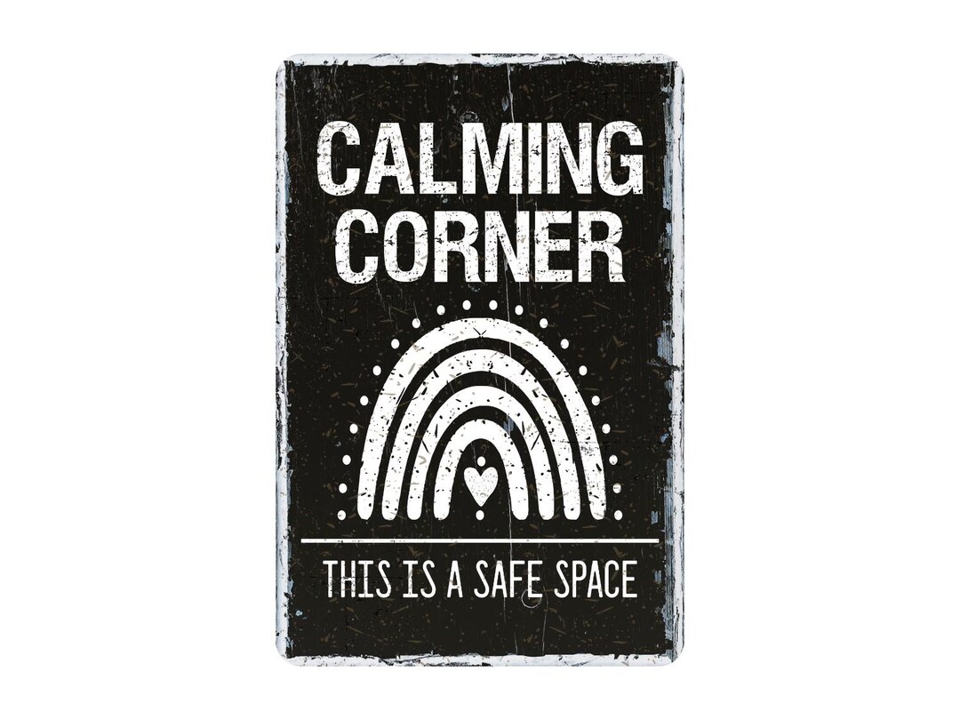 Calming Corner Sign, Safe Space Metal Wall Art, Rustic Classroom Wall ...