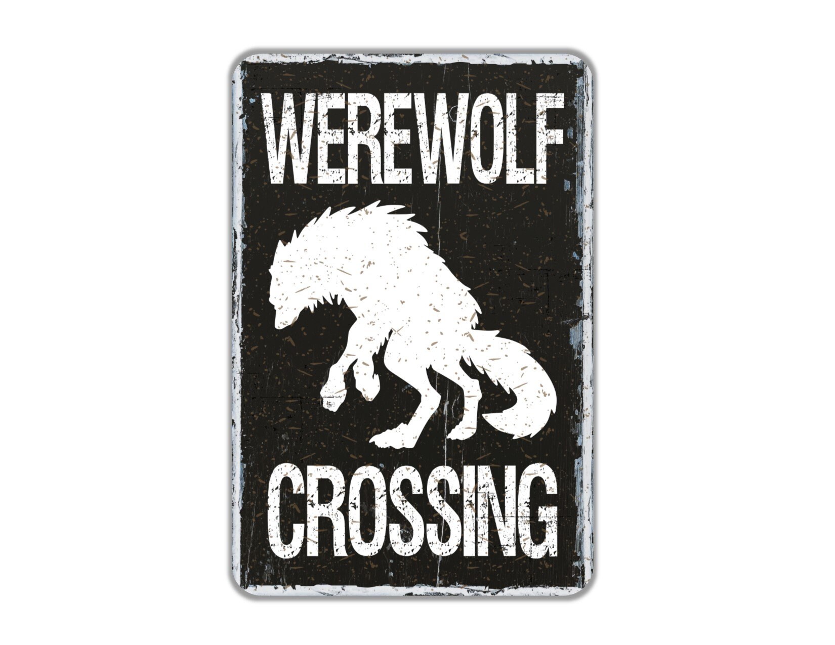 Werewolf Crossing Sign, Werewolf Lover Gifts, Funny Novelty Metal Sign ...