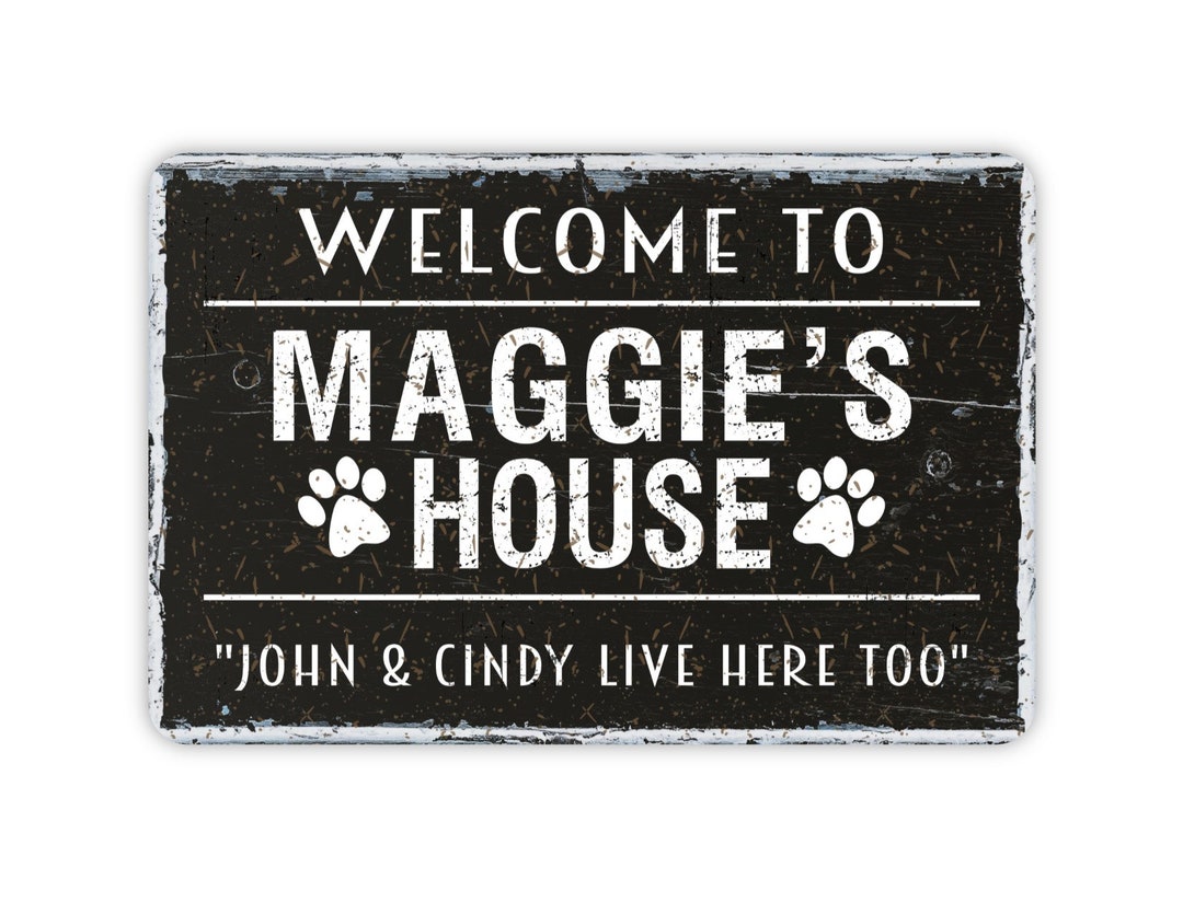 Personalized Custom Dog Welcome Metal Sign - Modern Farmhouse Style Dog ...