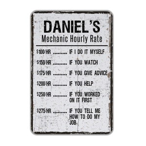 Mechanic Hourly Rate Metal Sign, Personalized Contemporary Modern ...