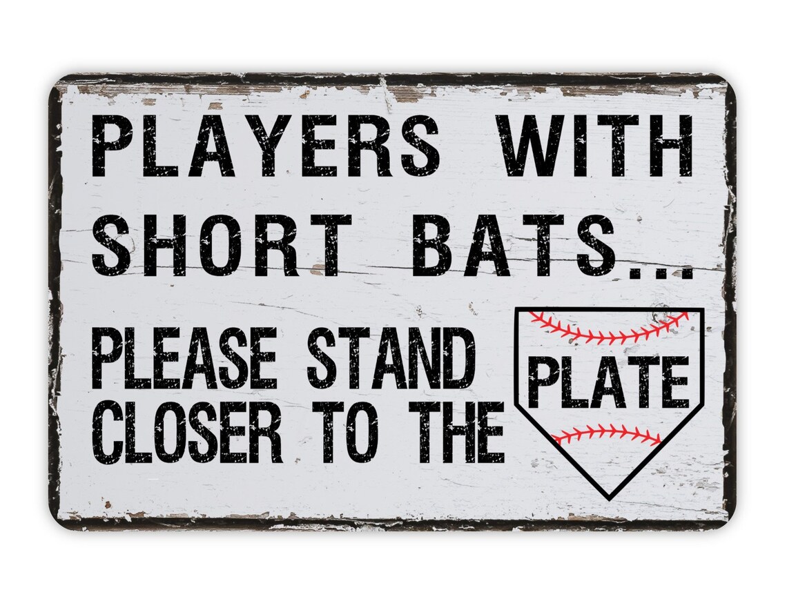 Players With Short Bats Please Stand Closer to the Plate Funny - Etsy