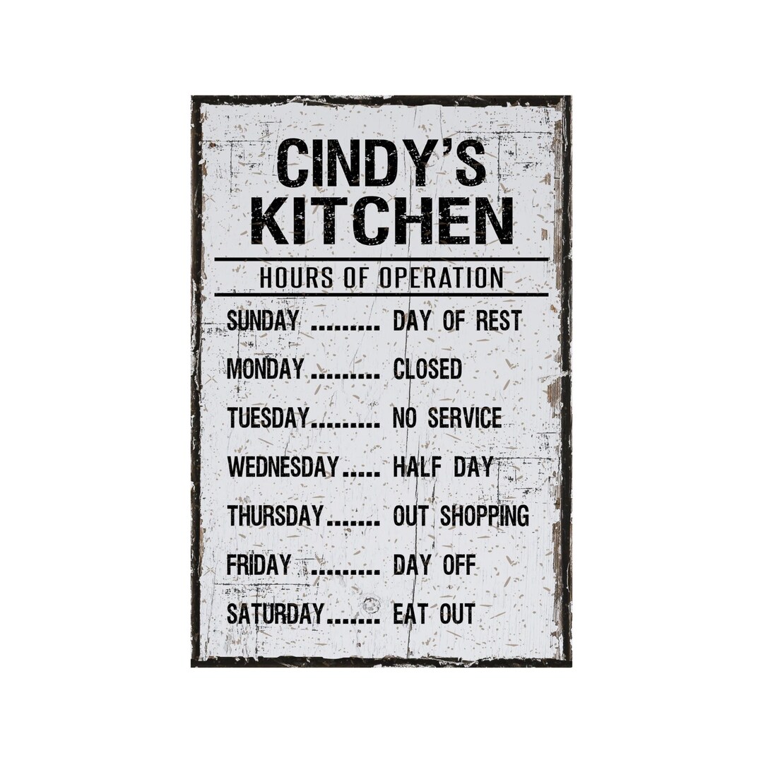 Personalized Kitchen Hours Sign, Open Hours Humor, Contemporary Modern ...