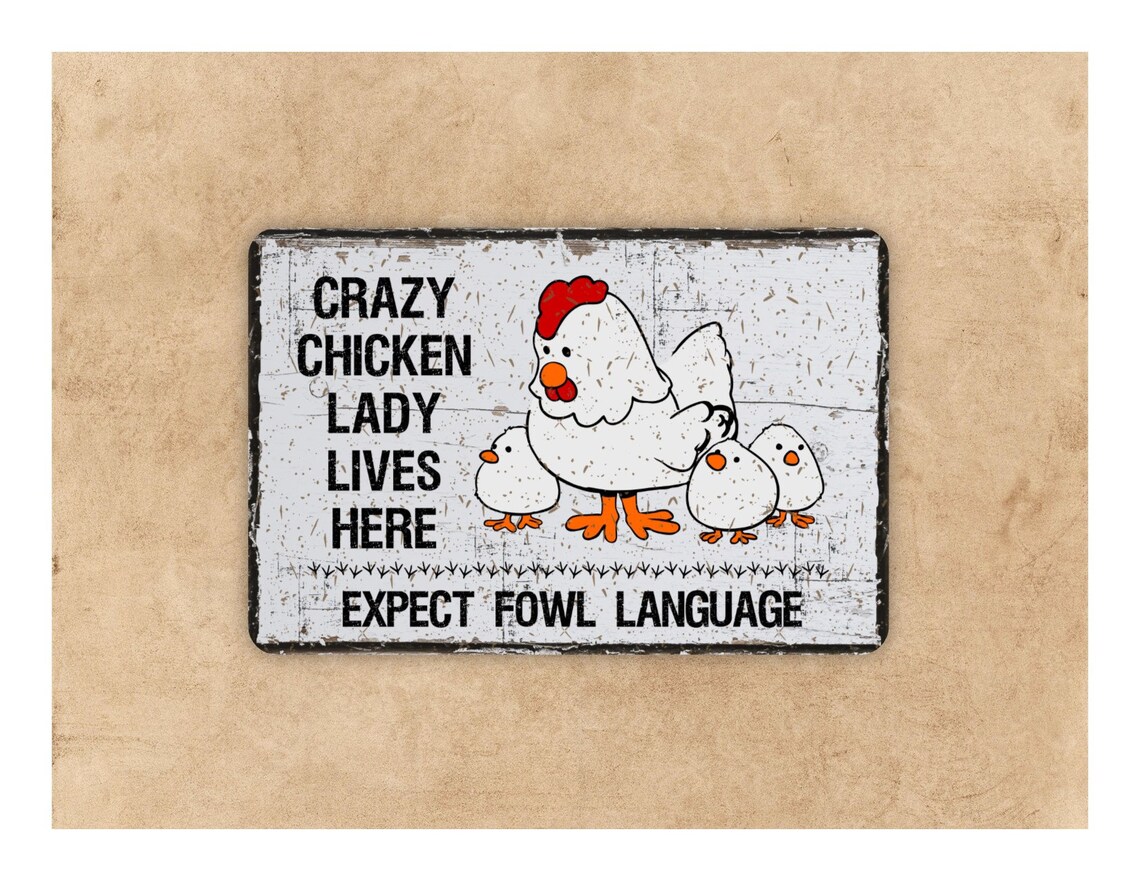 Crazy Chicken Lady Funny Rustic Custom Metal Sign Modern - Etsy