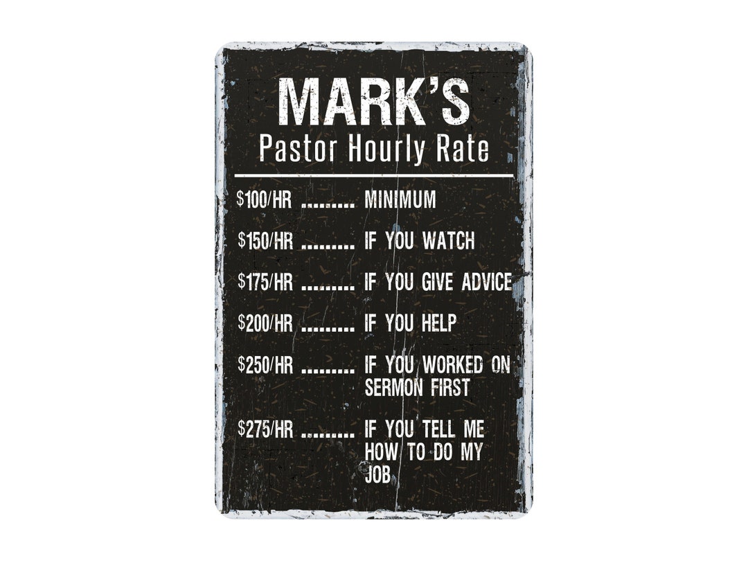 Funny Pastor Hourly Rate Sign, Your Name Sign, Modern Farmhouse Style ...