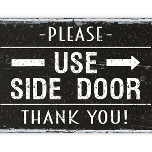 Please Use Side Door Metal Sign Custom Modern Farmhouse Wall - Etsy