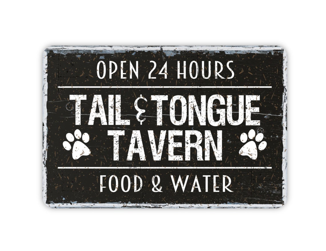 Tail & Tongue Tavern Dog Diner Funny Rustic Custom Metal Sign - Modern ...