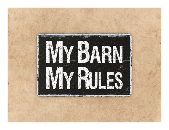 Vintage Style My Barn My Rules Metal Sign Contemporary Modern | Etsy