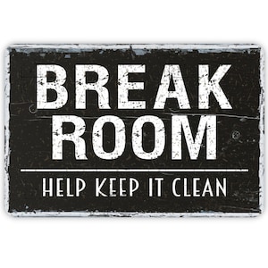 Custom Employee Break Room Metal Sign, Rustic Modern Wall Farmhouse ...