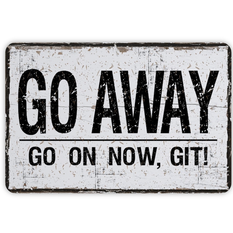 Go Away Welcome Sign - Etsy