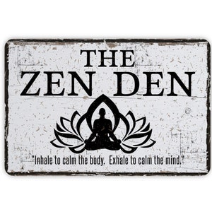 Custom Zen Den Sign, Rustic Contemporary Modern Farmhouse Metal Wall ...