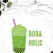 Boba Holic Shirt Bubble Tea Lover Tee Cup of Cold Green Boba Tea Shirt ...
