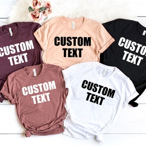 Custom Text Shirt - Personalized T-shirt - Make Your Own Shirt – Custom ...