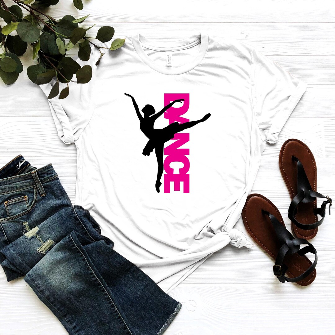 Ballet Dancer Shirt - Dance Crew Gift - Ballerina Clothing - Dance ...
