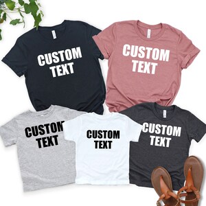 Custom Text Shirt - Personalized T-shirt - Make Your Own Shirt – Custom ...
