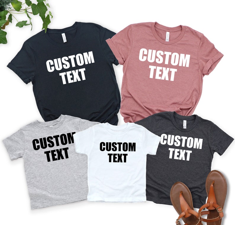 Custom Text Shirt Personalized T-shirt Make Your Own Shirt - Etsy