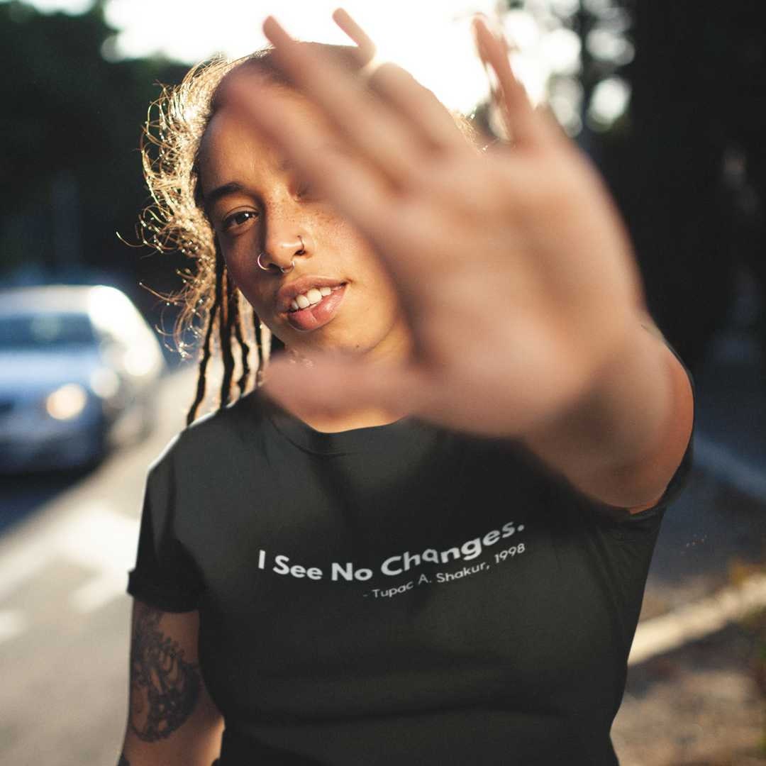 I See No Changes Tee - Etsy
