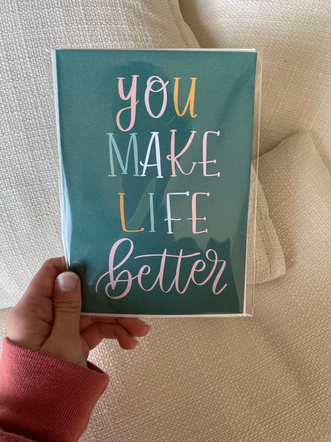 Greeting Card You Make Life Better 5x7 Card With - Etsy