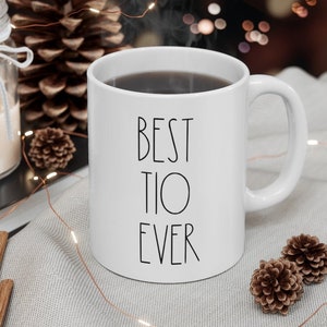 Tio Mug Tio Gift Gift For Tio Best Tio Ever Tio Cup Tio | Etsy