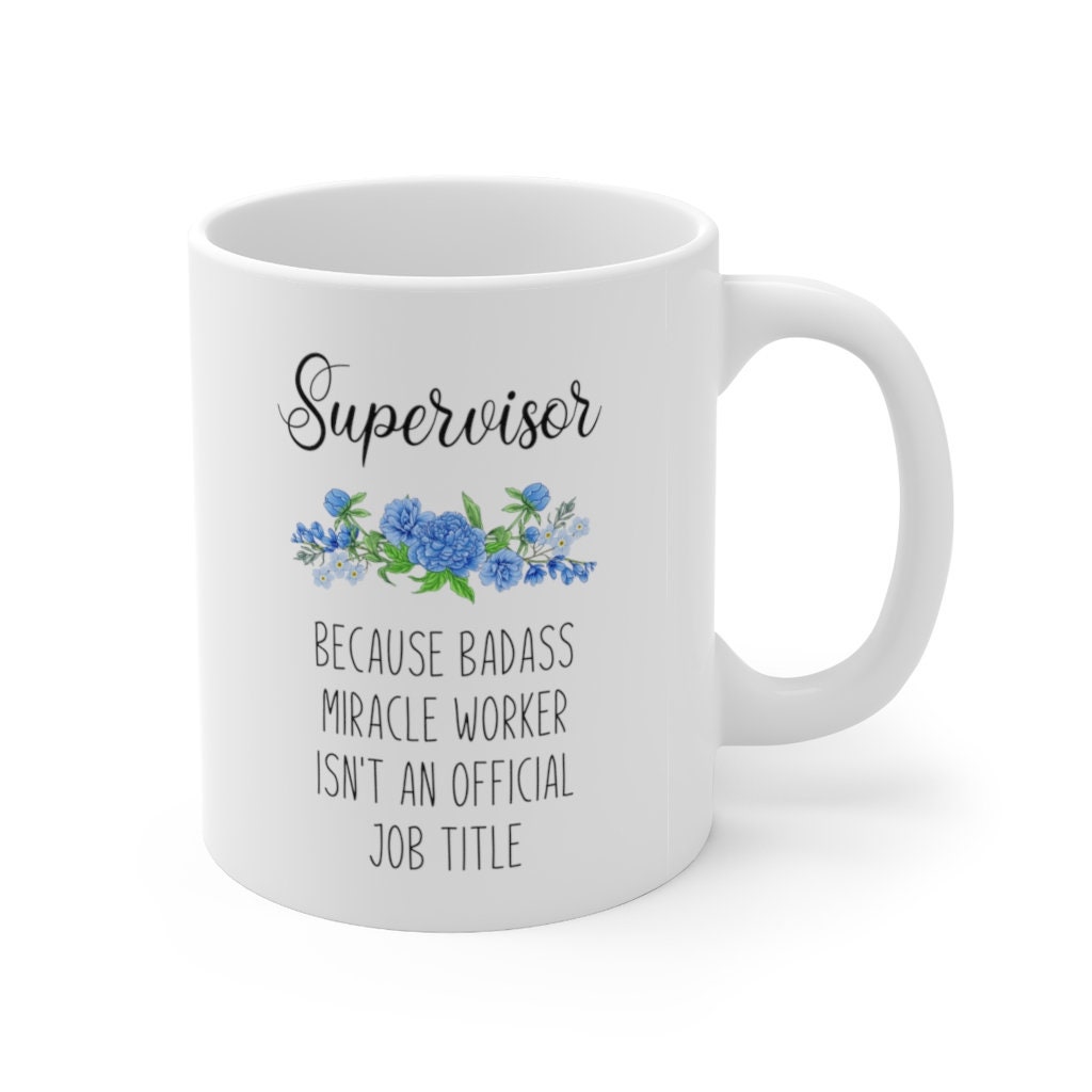 Supervisor Gift, Supervisor Mug, Gift for Supervisor, Supervisor Cup ...