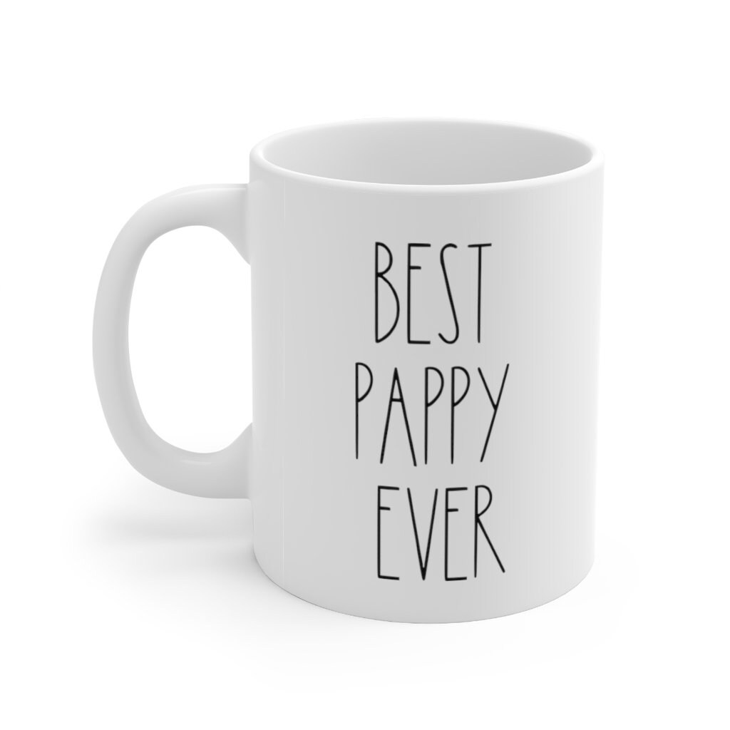 Pappy Mug Pappy Gift Gift For Pappy Best Pappy Ever Pappy - Etsy España
