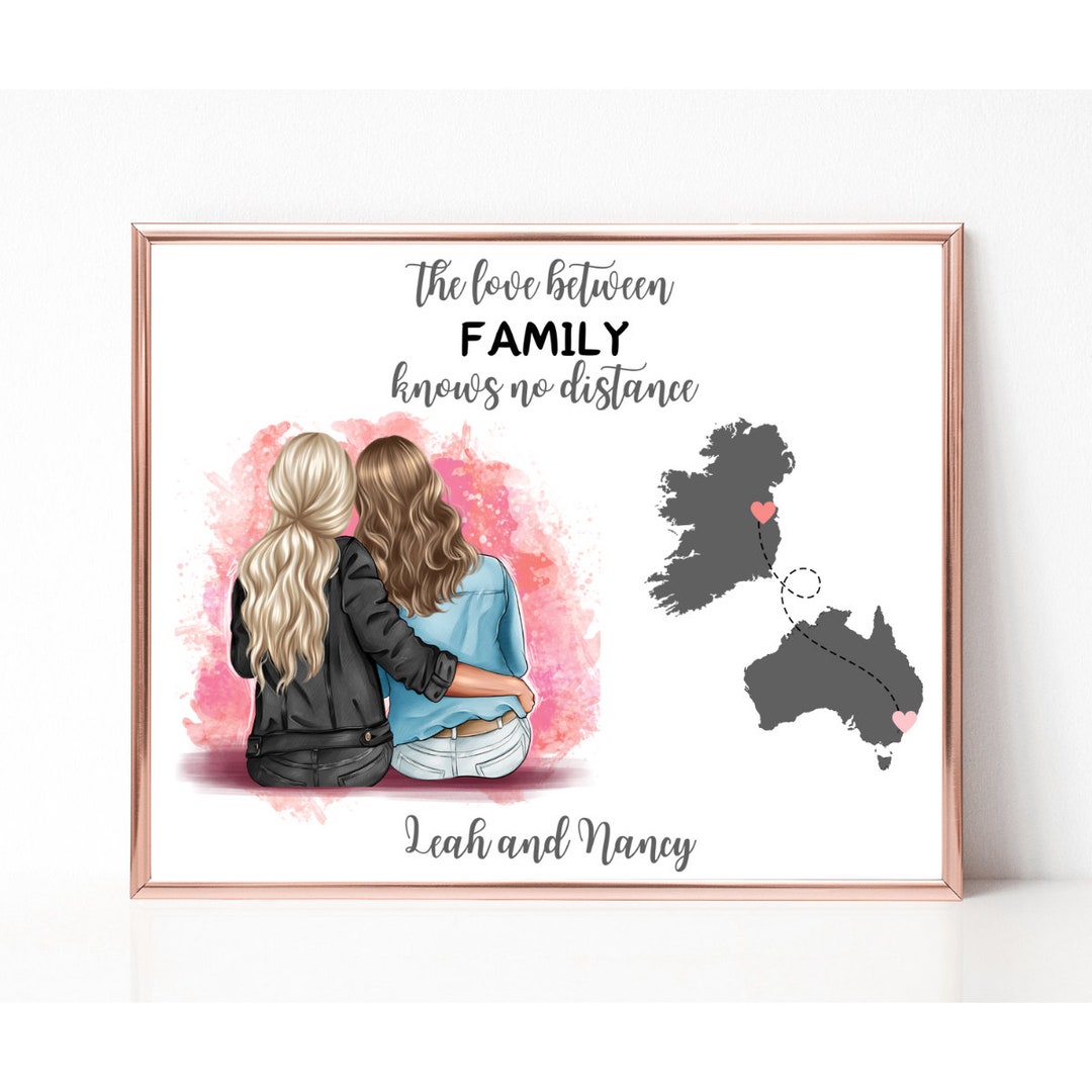 The Love Between Family Knows No Distance Print, Long Distance Family ...
