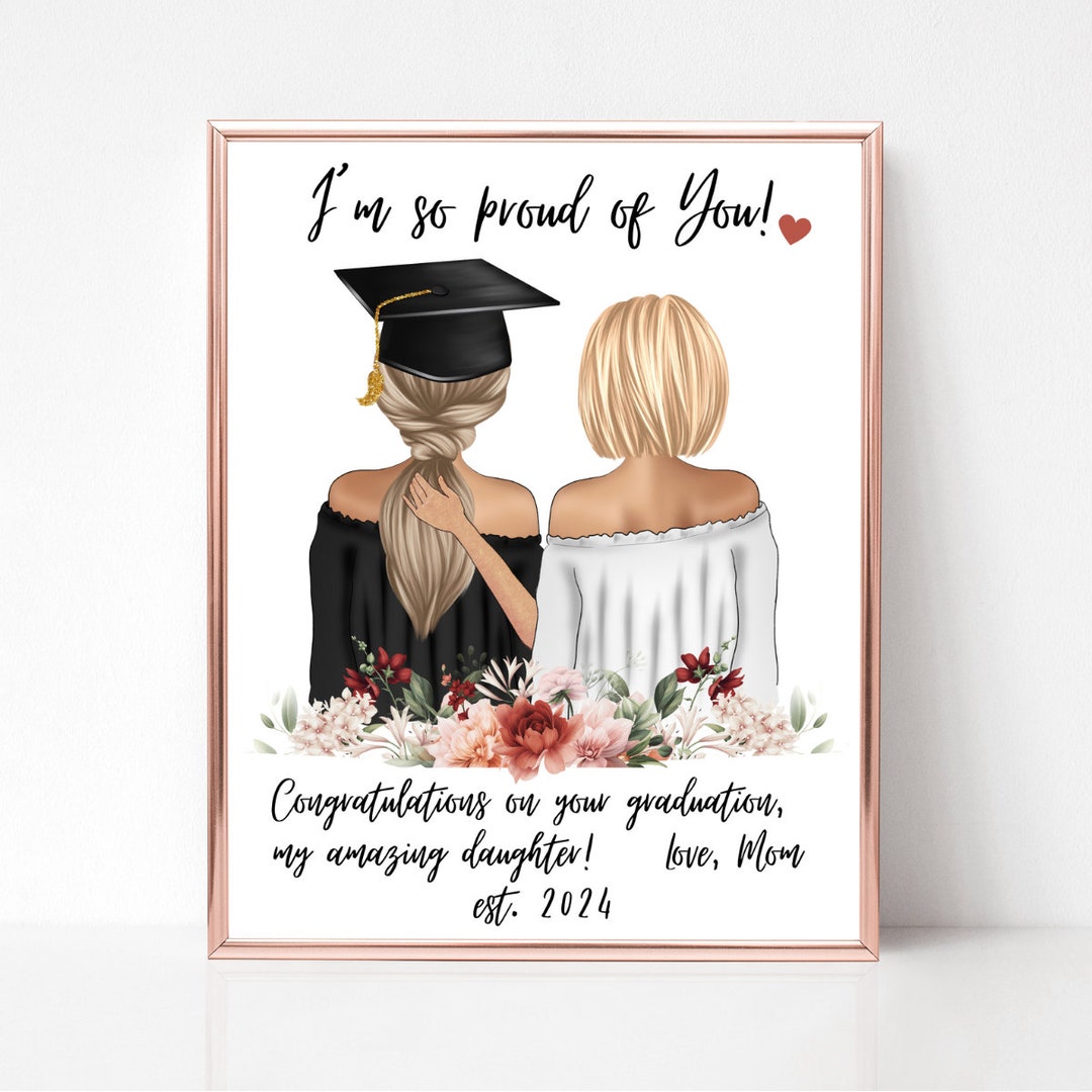 I'm so Proud of You Graduation Print, Gift for Daughter From Mother ...