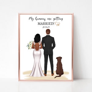My Humans Are Getting Married, Personalized Wedding Print With Dog ...