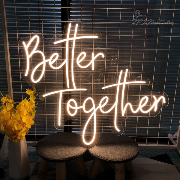 Better Together Neon Sign - Etsy