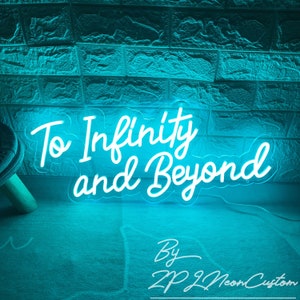 To Infinity and Beyond Neon Sign, Custom LED Wall Decor - Etsy