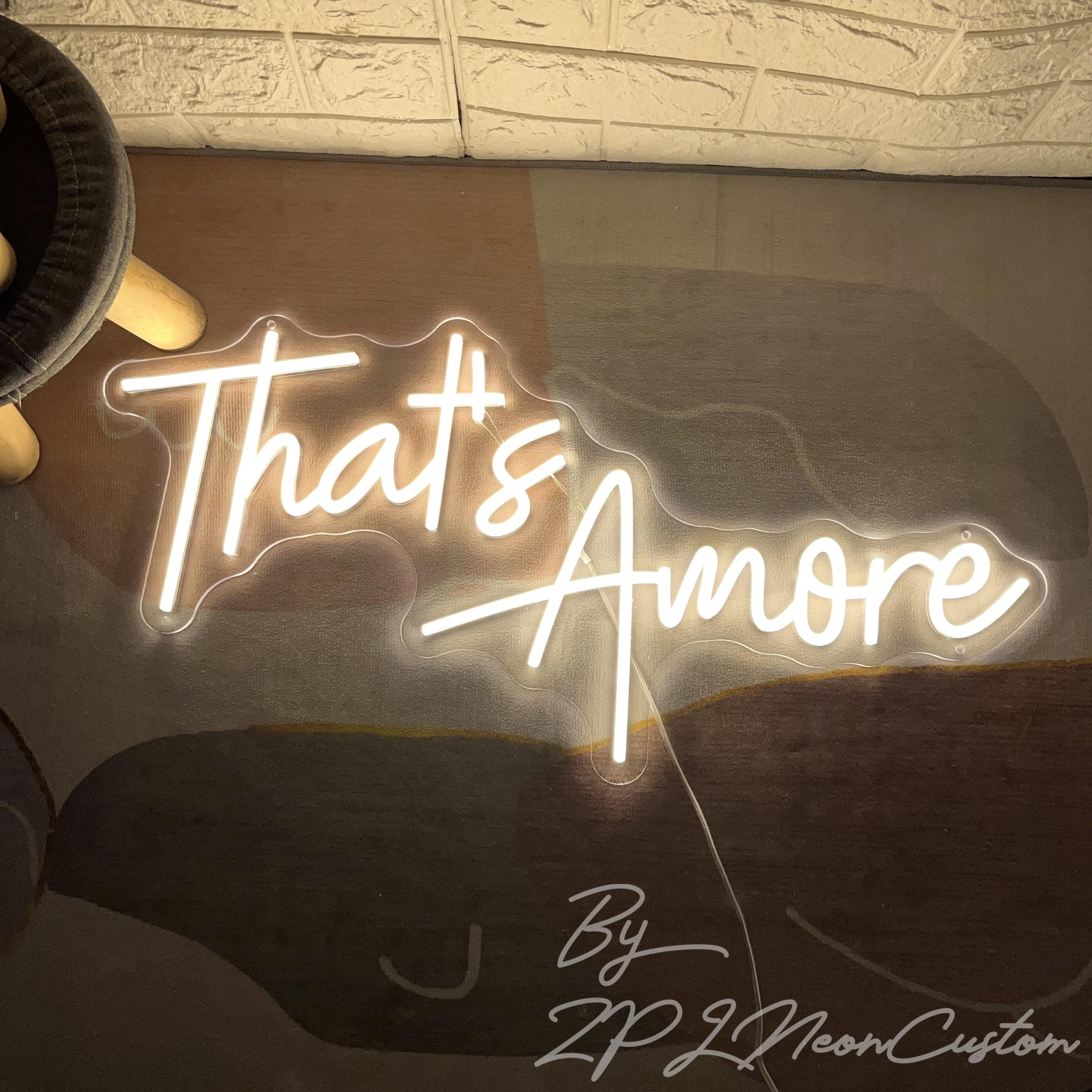 That's Amore Neon Sign, Custom Wedding Engagement Decor - Etsy