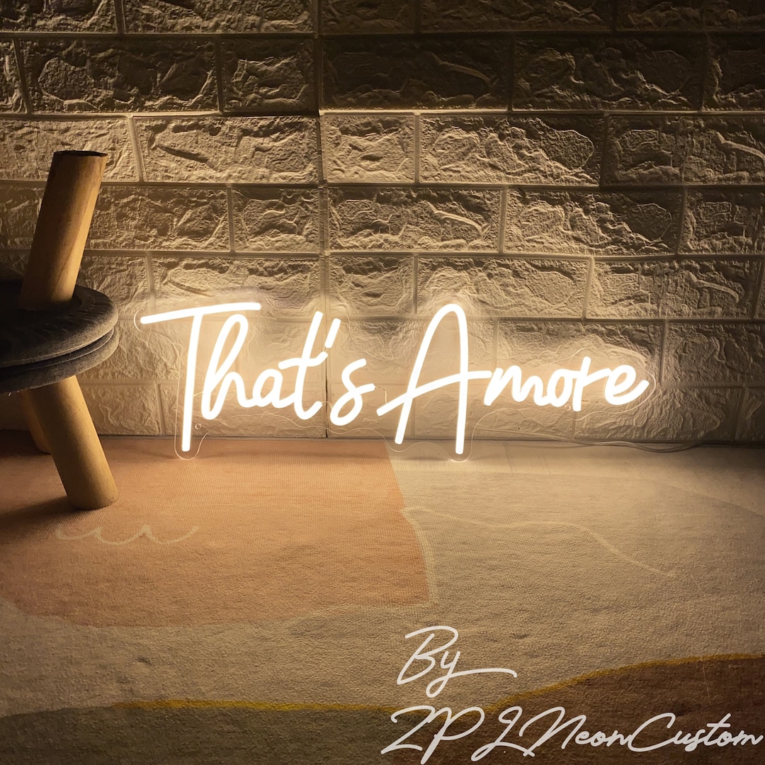 That's Amore Custom Neon Sign, Wedding Decor - Etsy