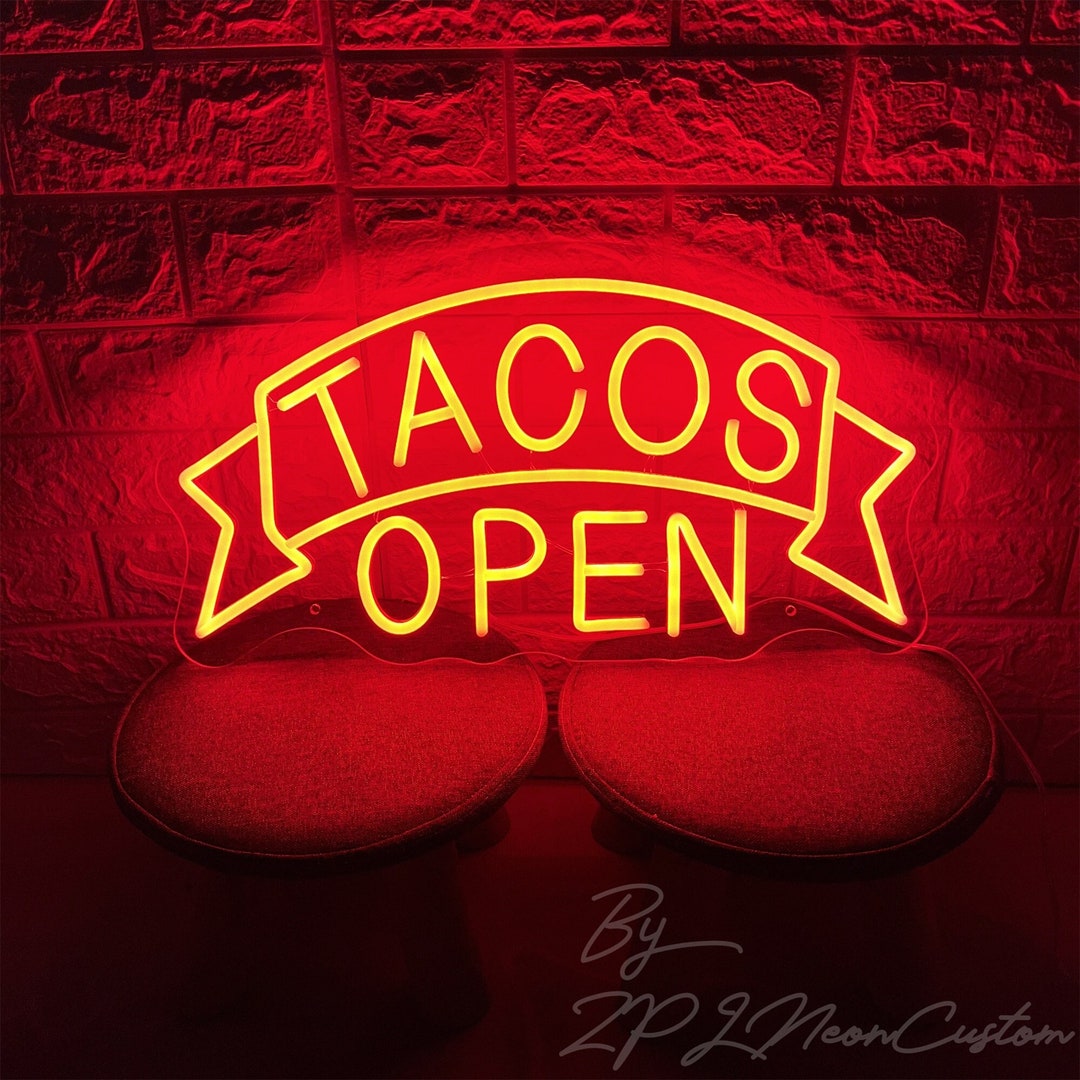 Tacos Open Neon Sign Custom Led Neon Sign for Tacos Bar Opening Sign ...