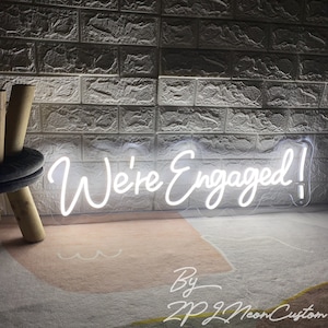 We're Engaged Neon Sign Custom Neon Sign Led Light Engagement Backdrop ...