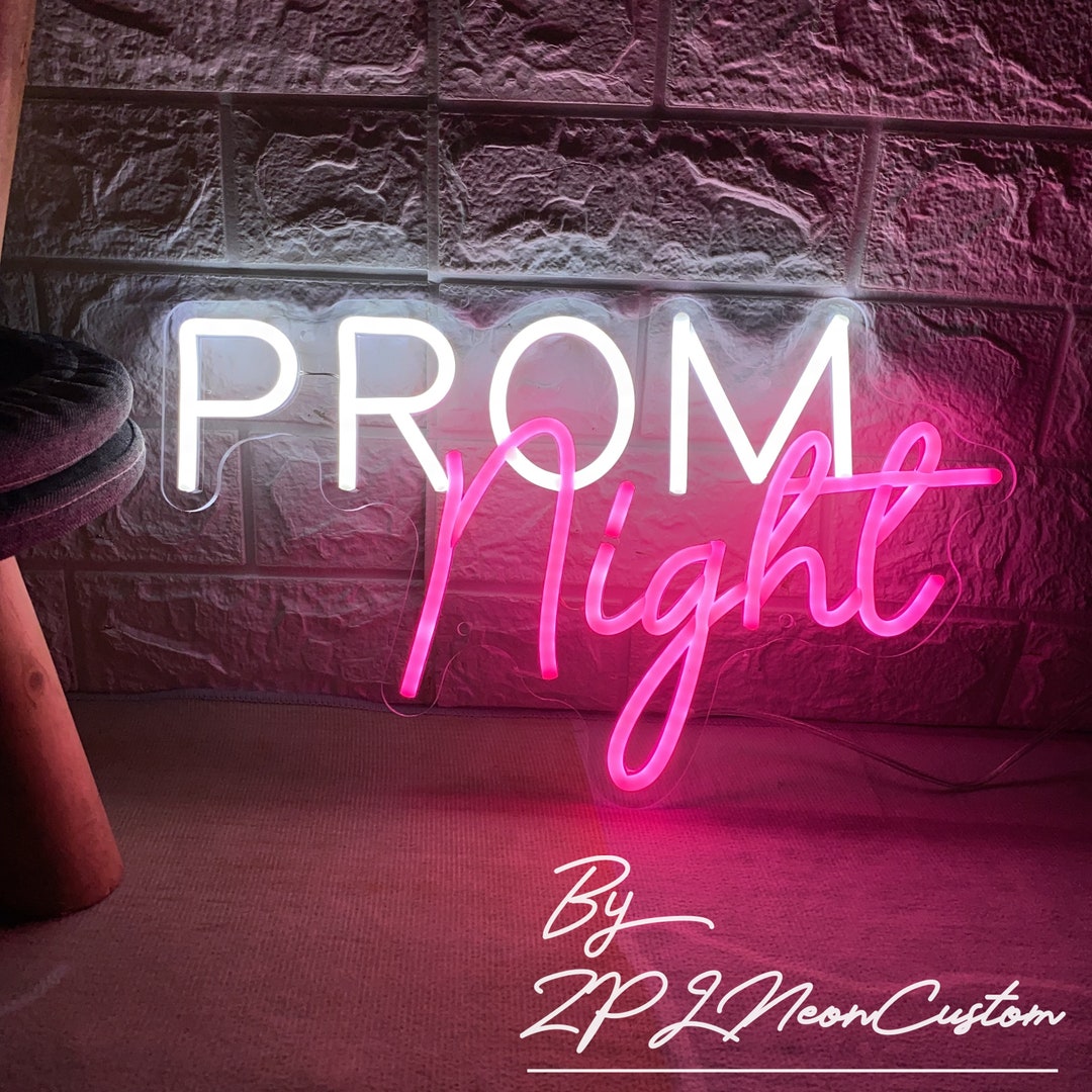 Prom Night Neon Sign Custom Neon Sign Graduation Dance Prom 2024 Party ...