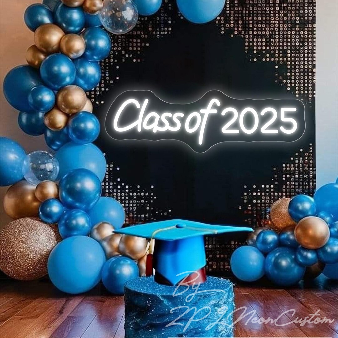 Class of 2025 Neon Sign Custom Neon Sign for Graduation Party ...