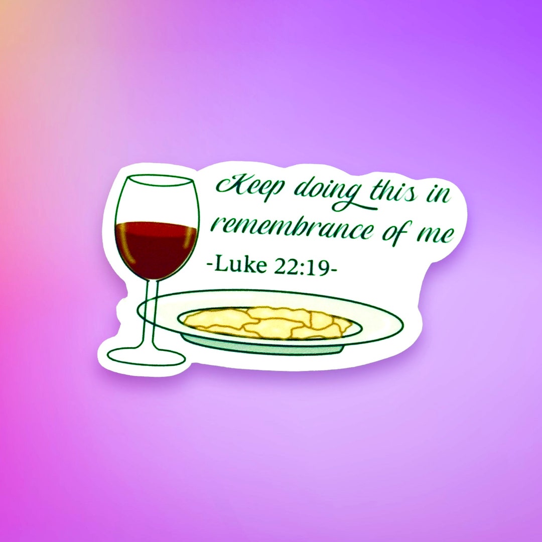 Memorial Luke 22:19 Clear Sticker - Etsy