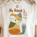 Always Be Kind Cat PNG & SVG, Cute Cat PNG, Watercolor Cat Svg, Cat ...