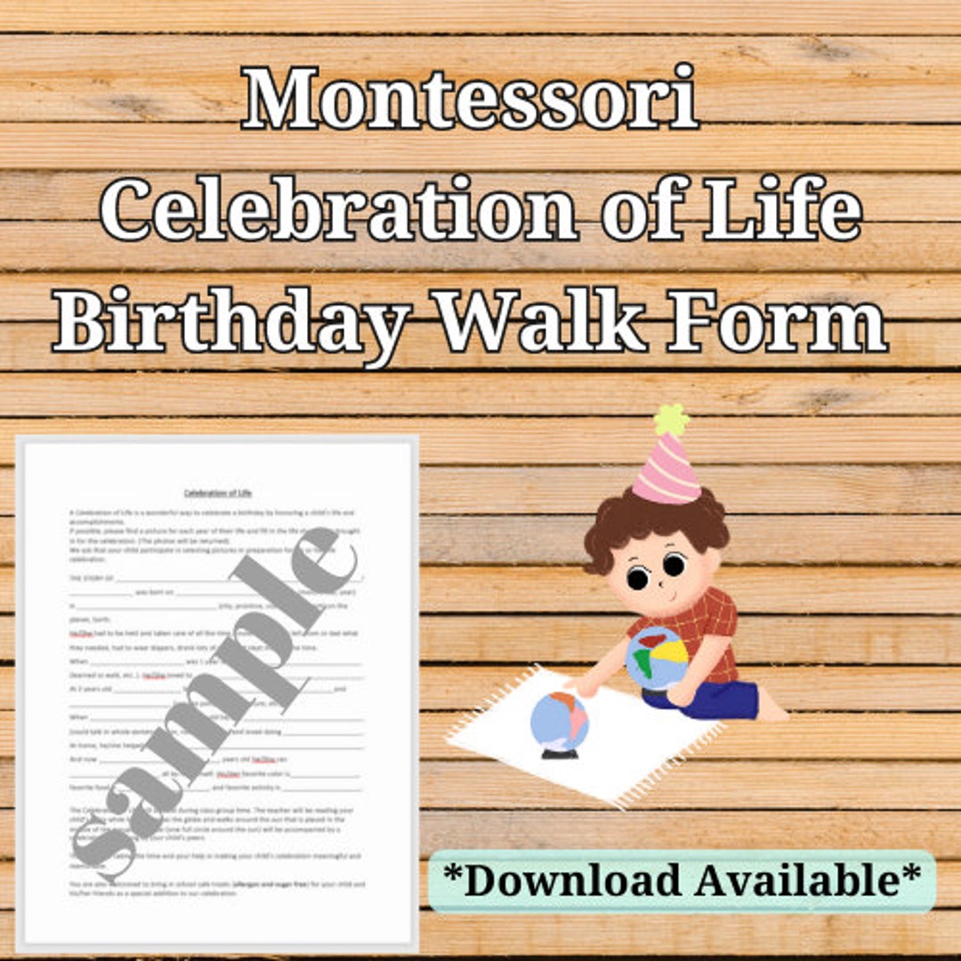 Montessori Celebration of Life Student Story / Birthday Walk Parent ...