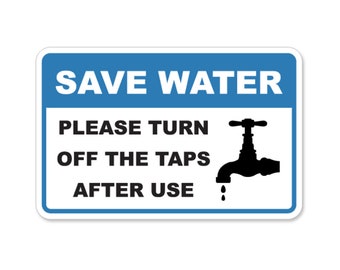 Turn off the Water Sign - Etsy UK